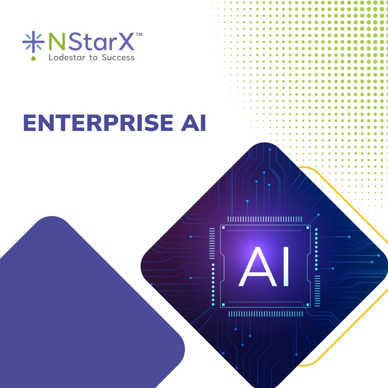 Drive Innovation with NStarX Enterprise AI Services